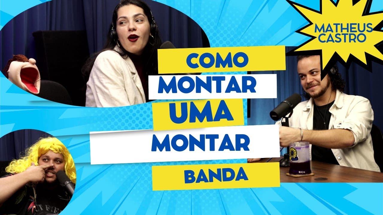 COMO MONTAR UMA BANDA: Matheus Castro UM VOCALISTA MUITO CRAZY - YouTube