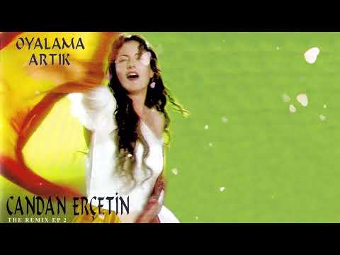 Candan Erçetin - Her Aşk Bitermiş (Remix) (Remastered)