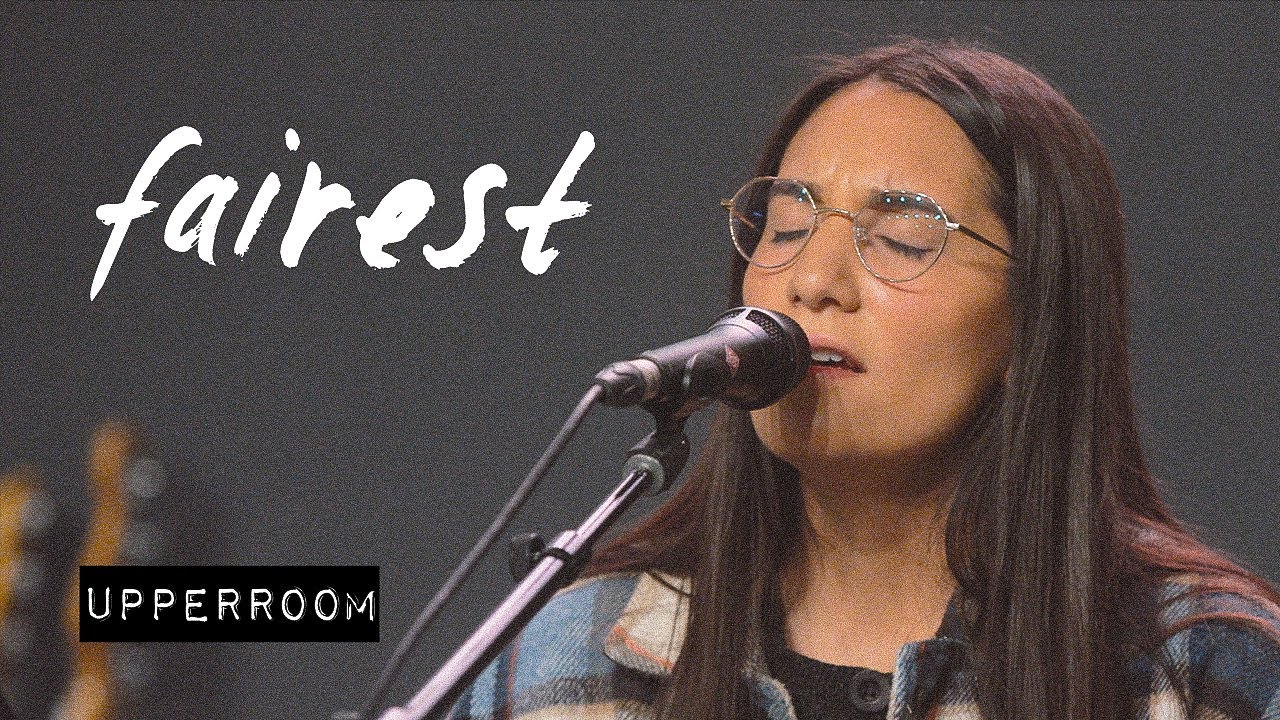 Fairest - UPPERROOM - YouTube Music