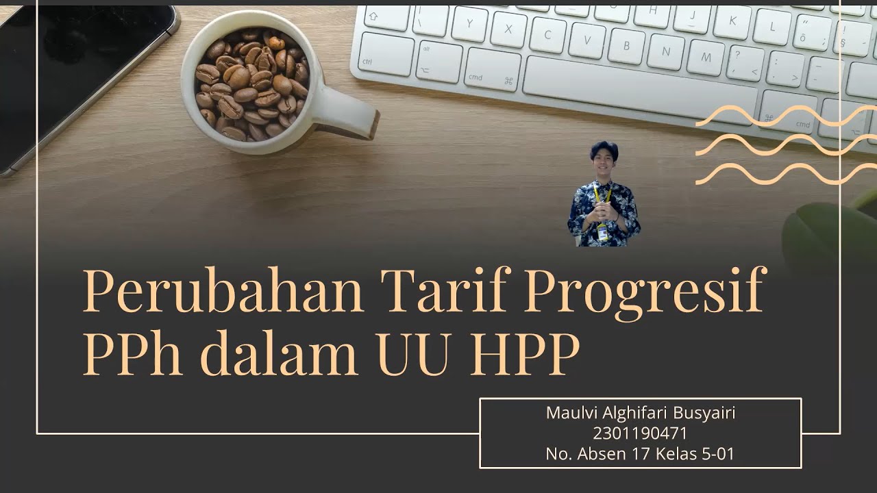Perubahan Tarif Progresif PPh dalam UU HPP - YouTube