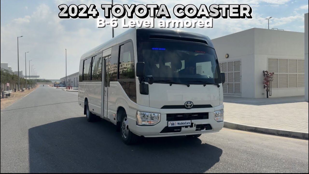 2024 Toyota Coaster B-6 Level Armored 23-seater | Nubia Cars - Dubai ...