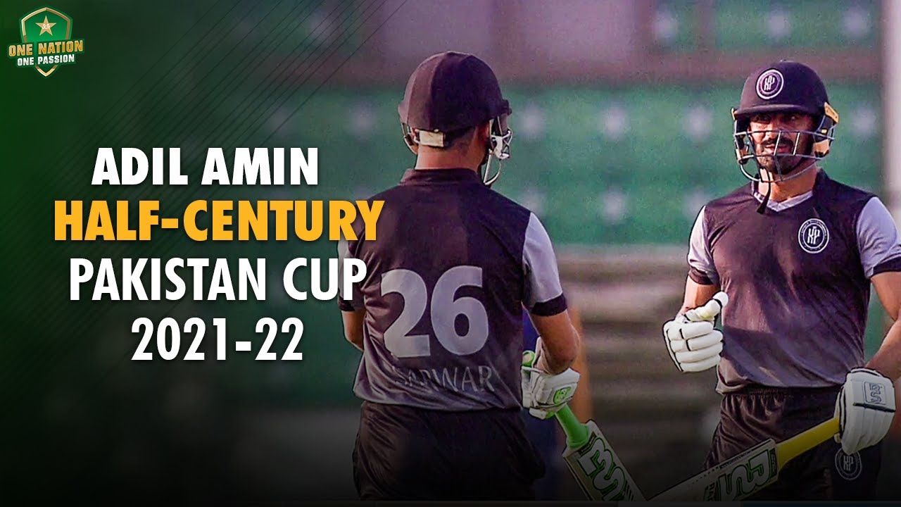Adil Amin Half-Century | KP v CP | 1st Semi-Final | Pakistan Cup 2021 ...
