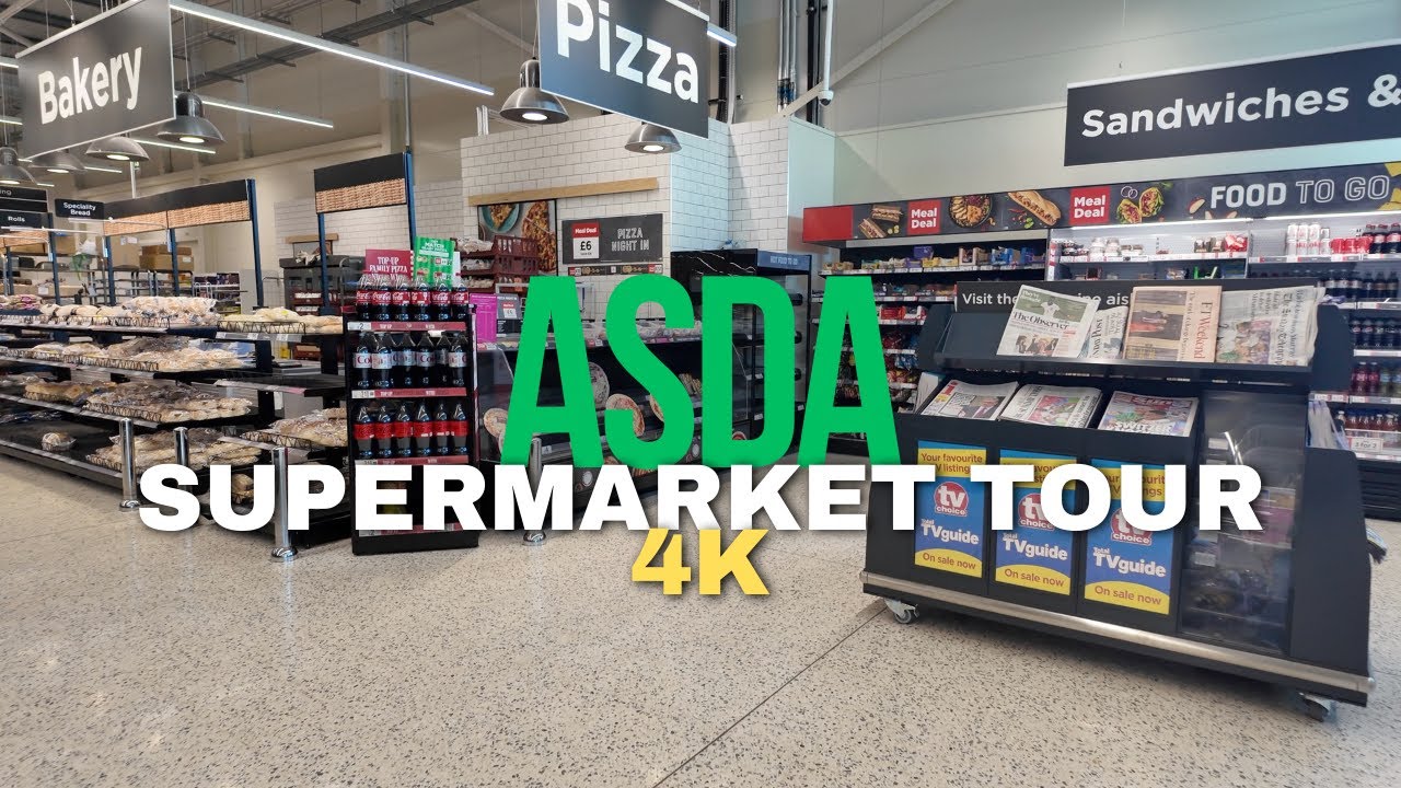 Asda Supermarket Tour - UK Grocery Shopping Walk [4K] - YouTube