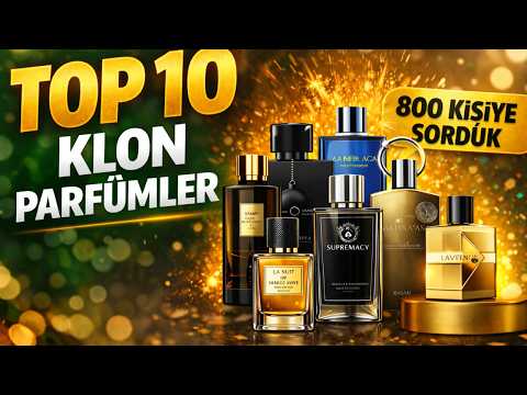 800 Kişiye Sorduk: En İyi TOP 10 Klon Parfüm (2026)