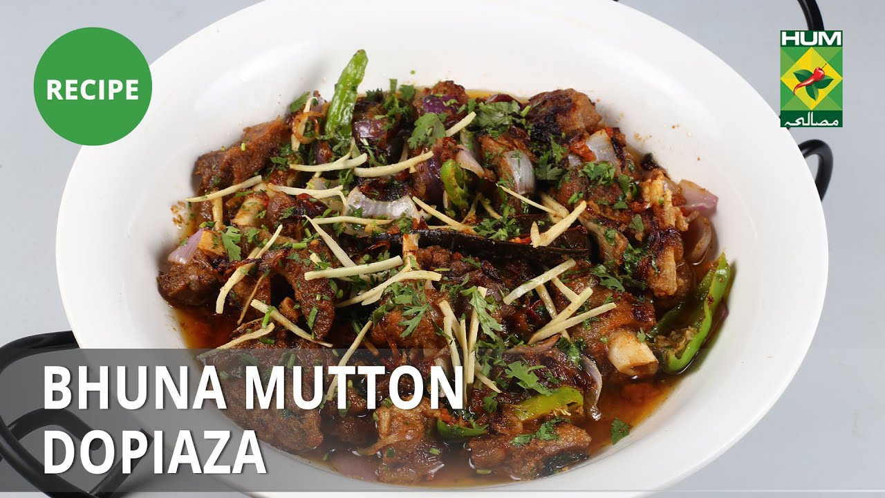 Bhuna Mutton Dopiaza Recipe | Lazzat | Masala TV | Samina Jalil | Desi ...