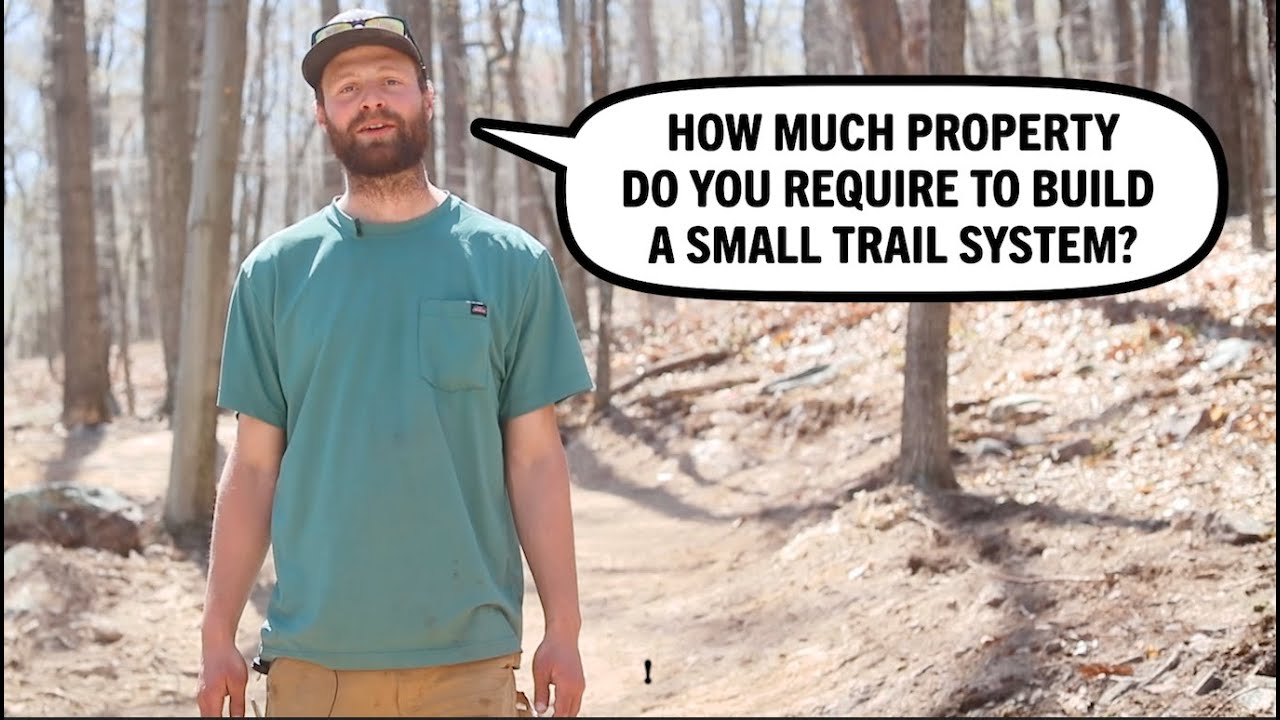 How much property do you require to build a small trail system? | Ask a ...