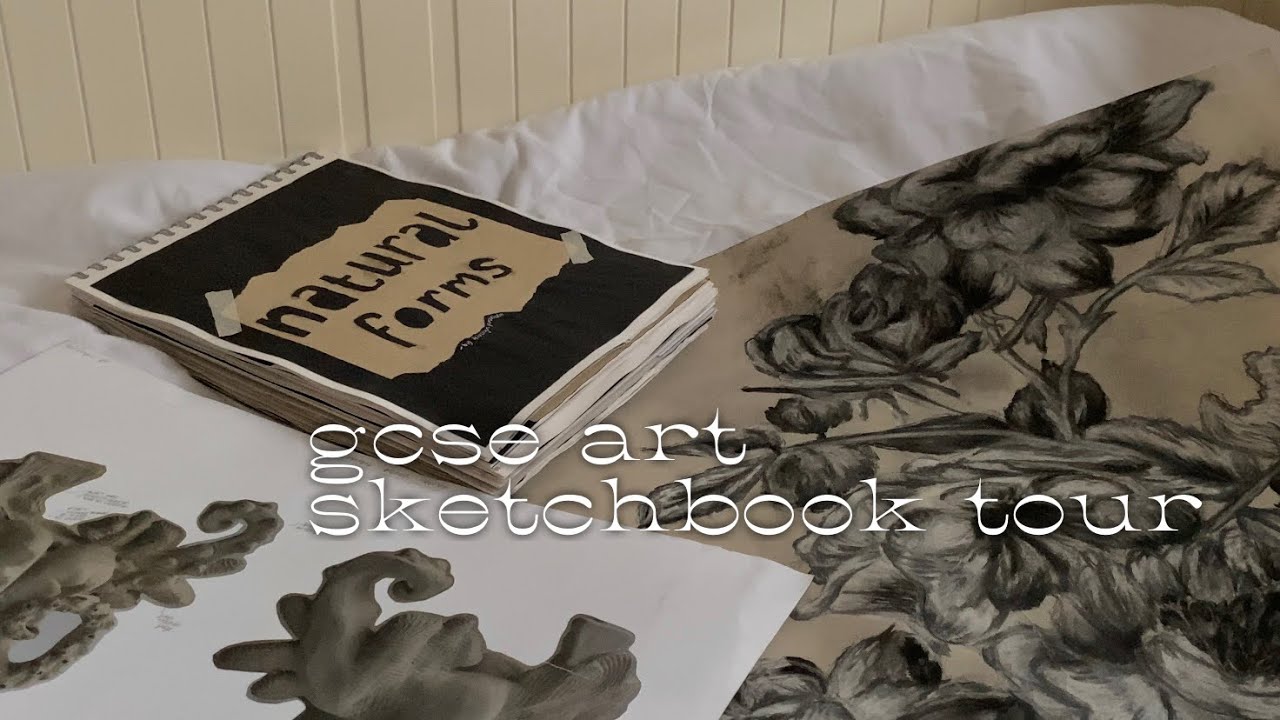 gcse art sketchbook tour *grade 9* ( inside and natural forms theme ...