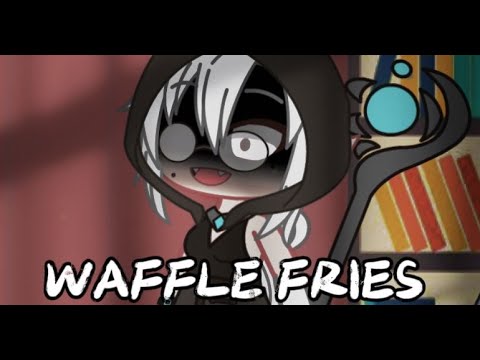 I WANT WAFFLE FRIES // Gacha Trend // original characters - YouTube