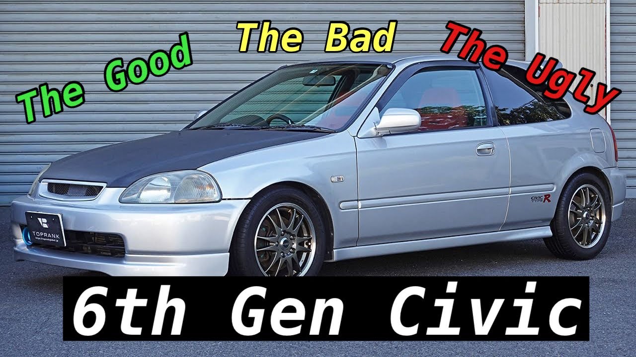 6th Gen Honda Civic | The Good, The Bad, and The Ugly… - YouTube