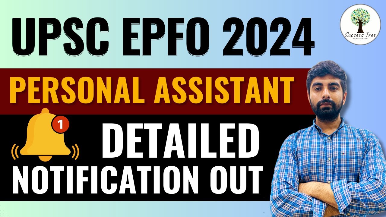 UPSC EPFO P.A. (Personal Assistant) Notification | By Success Tree ...