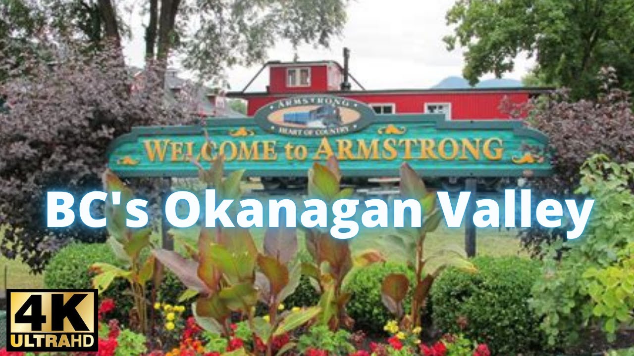 Armstrong, BC - YouTube