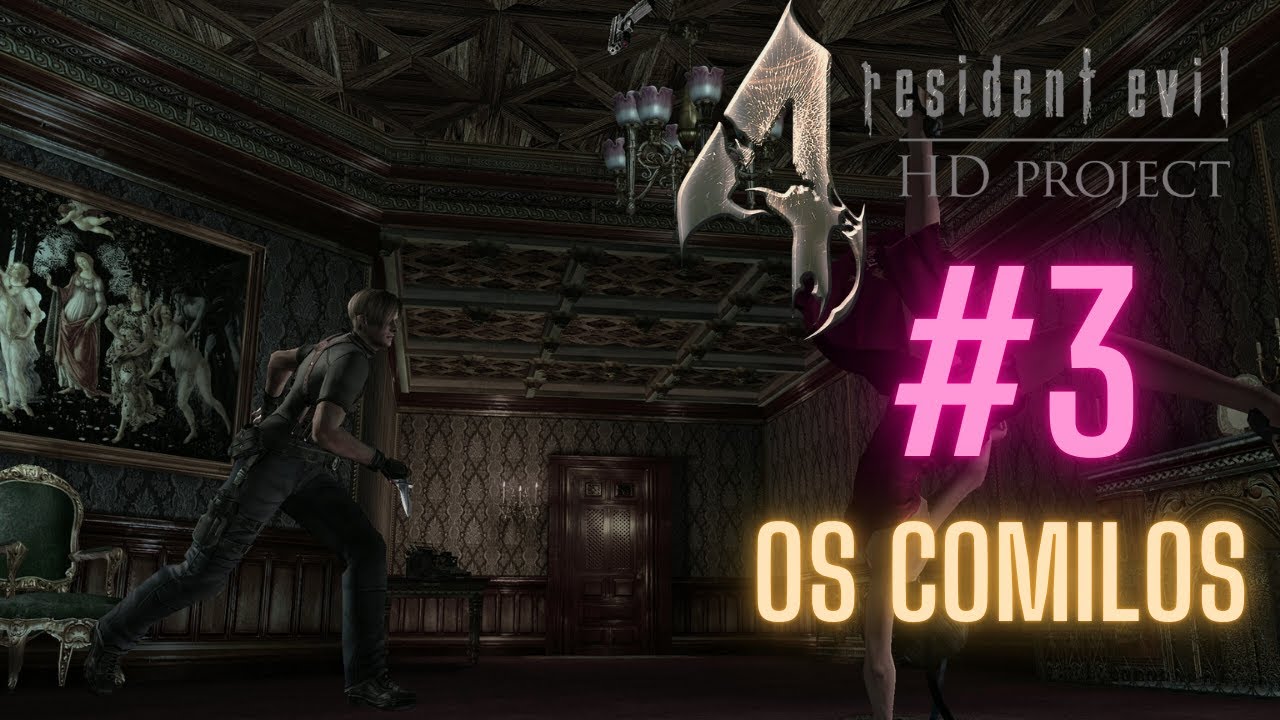 RESIDENT EVIL 4 HD PROJECT 4K 60 FPS OS COMILOS # 3 - YouTube