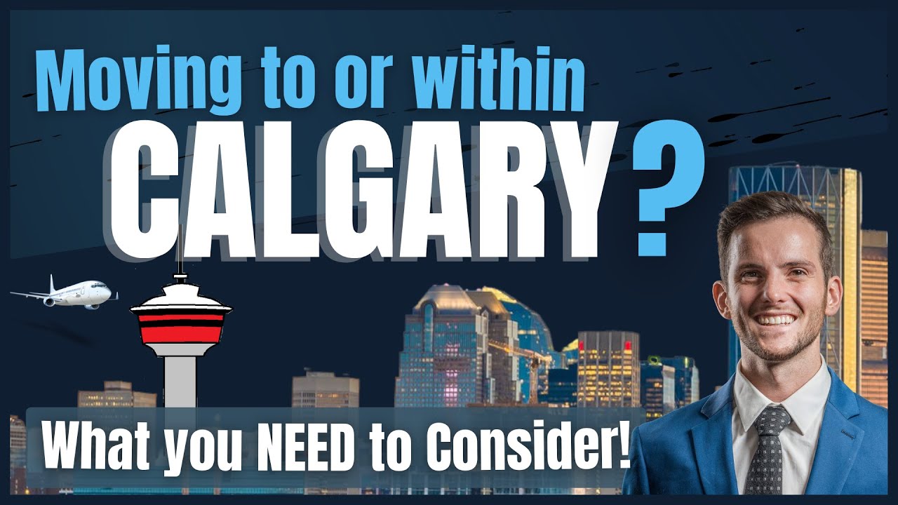 What to Consider when Moving to Calgary Alberta - YouTube