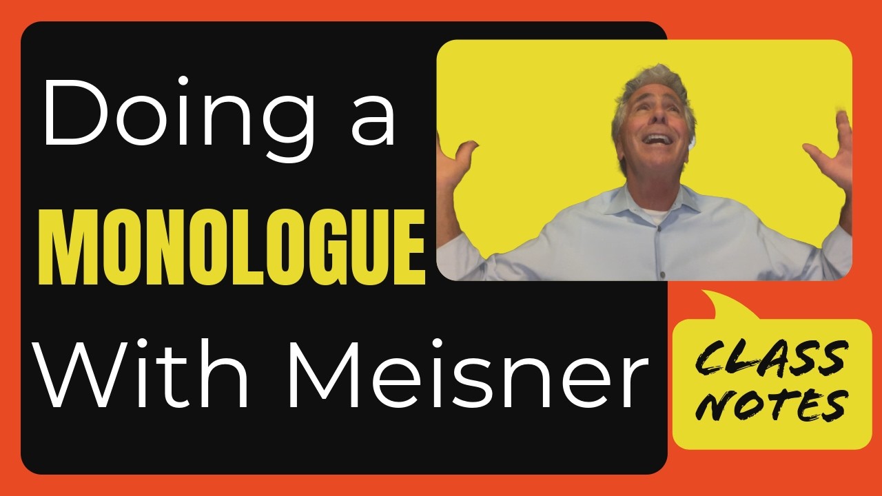 How to use The Meisner Technique in a monologue - YouTube