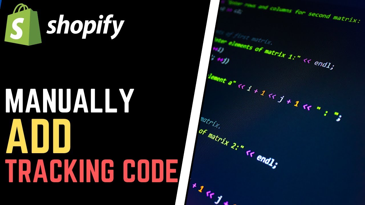 How to MANUALLY Add Tracking Code, Tag, Pixel to Shopify - YouTube