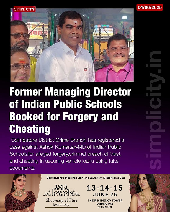 Former Managing Director of Indian Public Schools Booked for Forgery and Cheating - YouTube