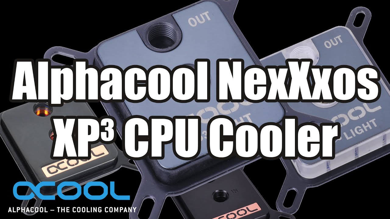 Alphacool XP3 CPU-Cooler - YouTube