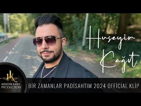 Hüseyin Kağıt - Bir Zamanlar Padişahtım
