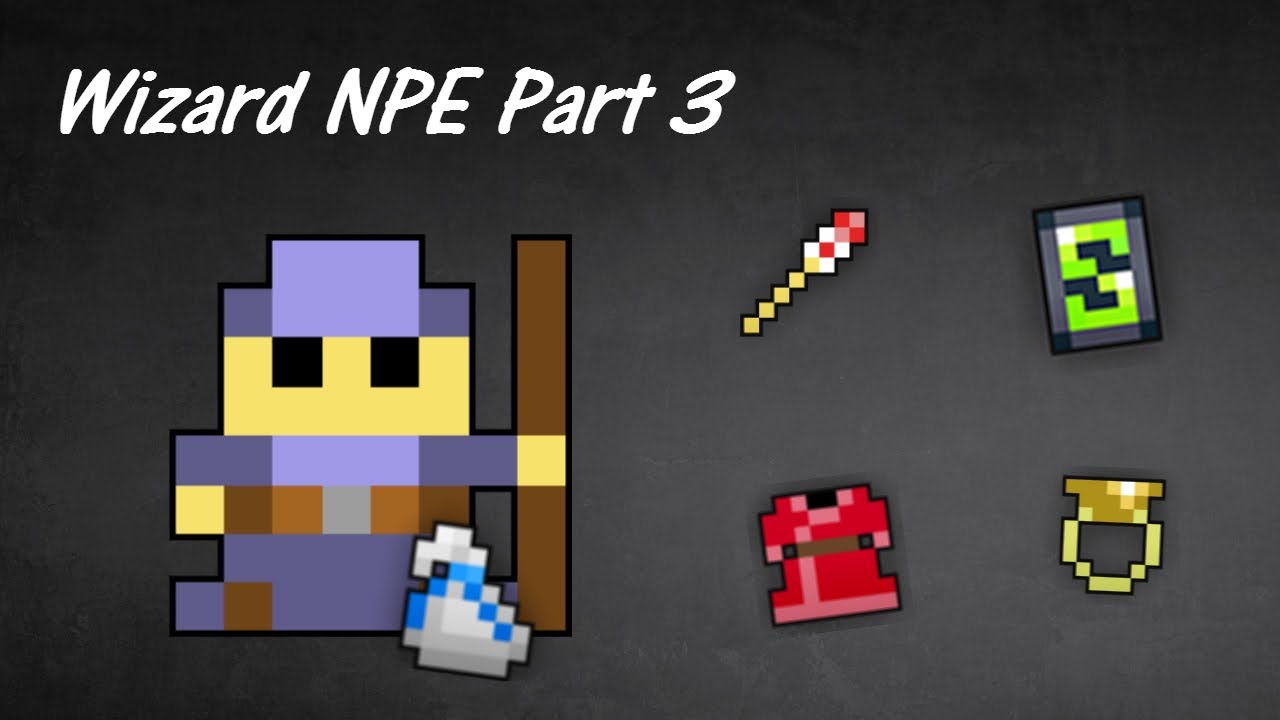 Nilly's Realm | Wizard NPE Part 3 - YouTube