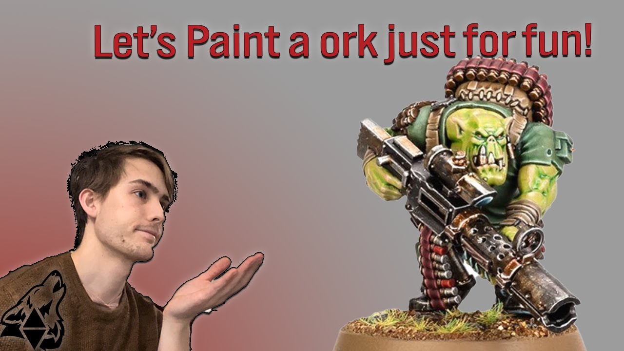 Let's get back to painting! how about an ork? Work bench stream #15 ...