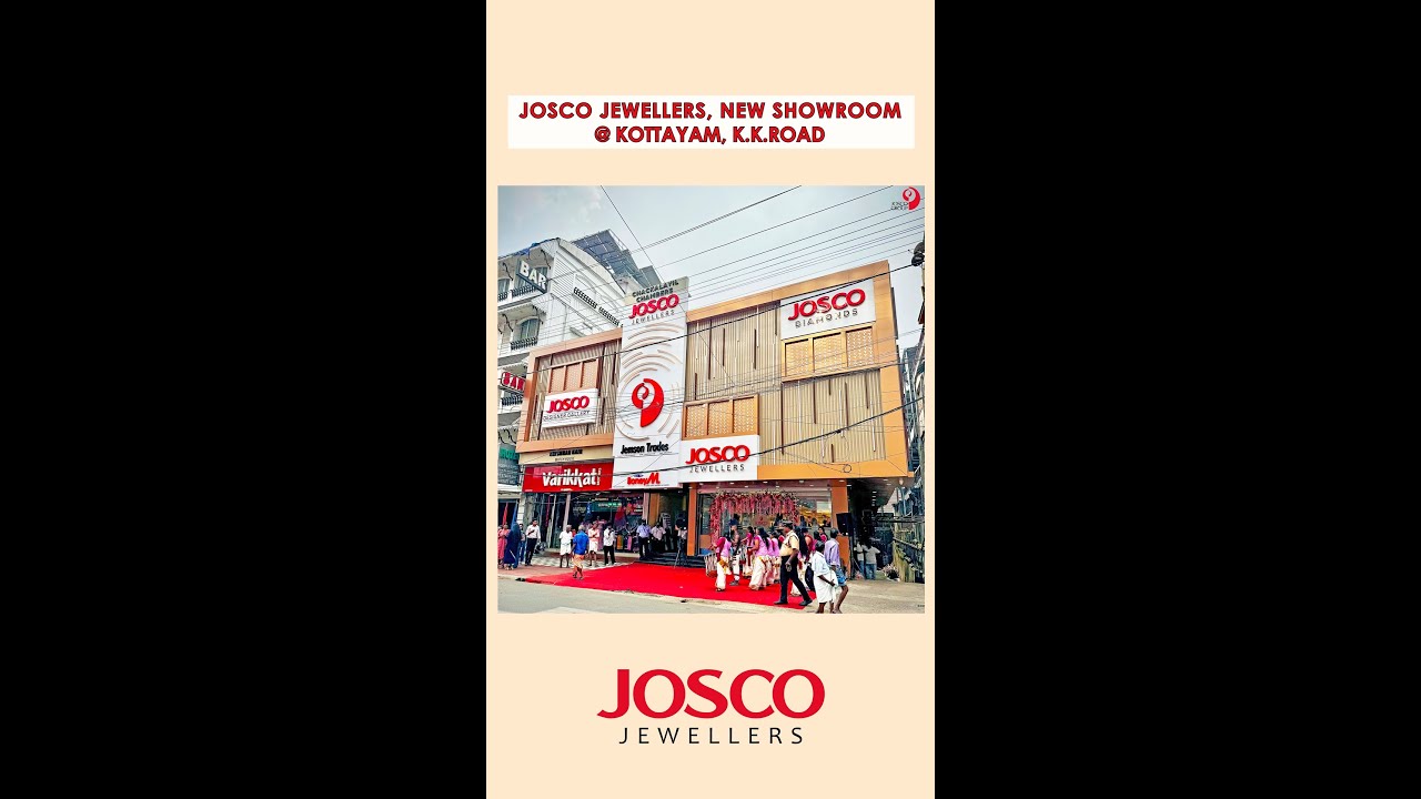 The New Josco Jewellers Showroom @Kottayam K.K.Road. - YouTube
