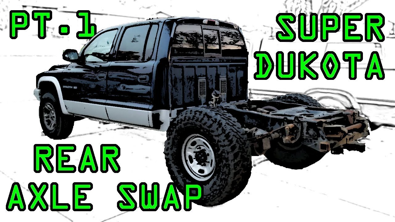 Dodge Dakota + Super Duty Rear Axle - [Project SuperDUkota] Part 1 ...