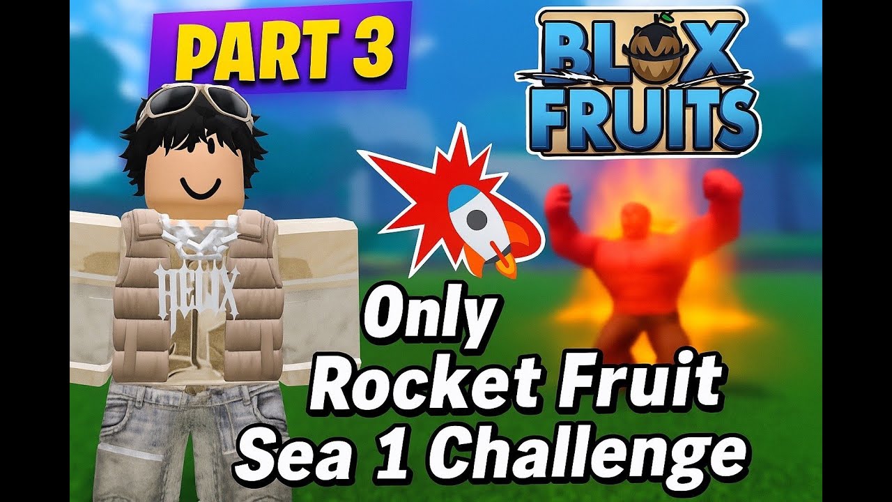 Can I Beat Sea 1 with JUST 🚀 Rocket Fruit? (Part 3) | Blox Fruits # ...
