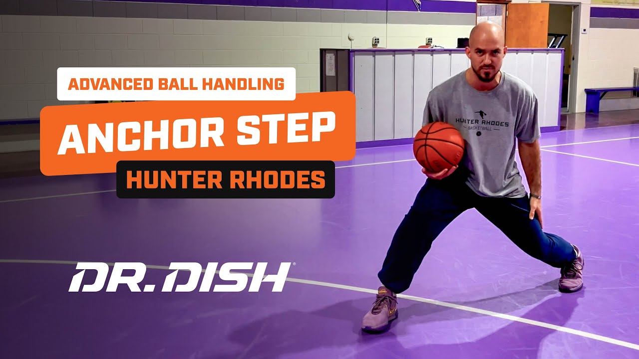 Advanced Ball Handling Drills: Anchor Step with Hunter Rhodes - YouTube