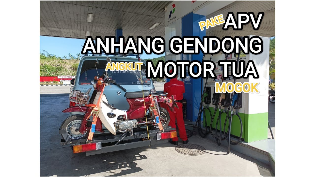 APV PAKE ANHANG GENDONG ANGKUT MOTOR TUA #HONDAC70 MOGOK - YouTube