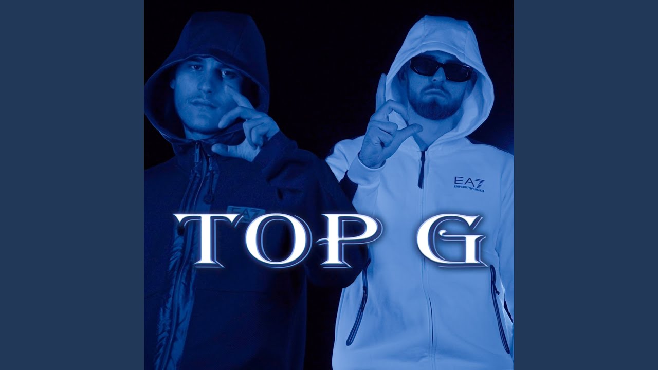 Top G - YouTube