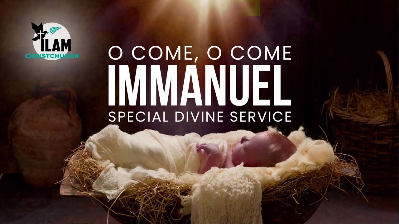 O Come, O Come, Immanuel | Special Devine Service 2024 - YouTube