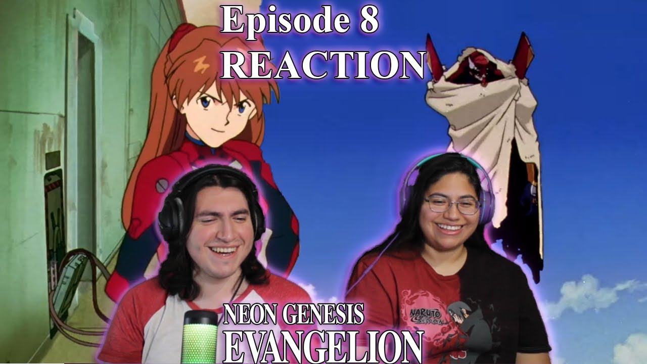 EVA Ep8 Reaction - YouTube