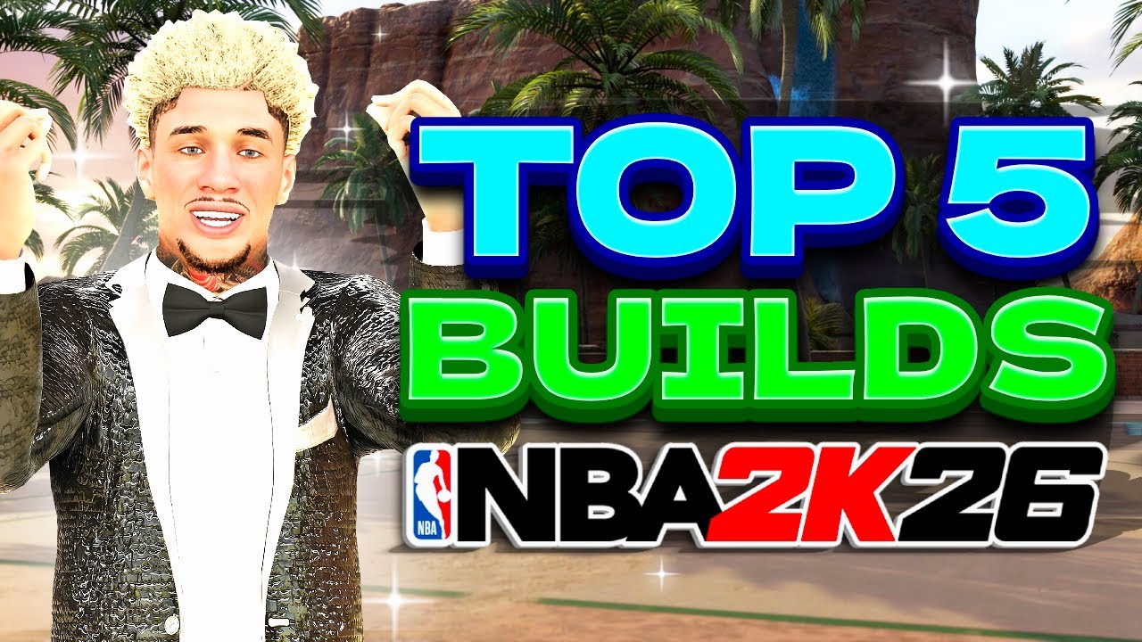 Top 5 BEST BUILDS in NBA2K26! BEST BUILDS FOR ALL POSITIONS + GAME ...