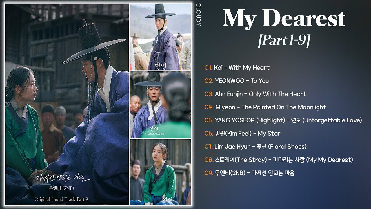 [Part 1-9] My Dearest Season 2 OST | 연인 OST - YouTube