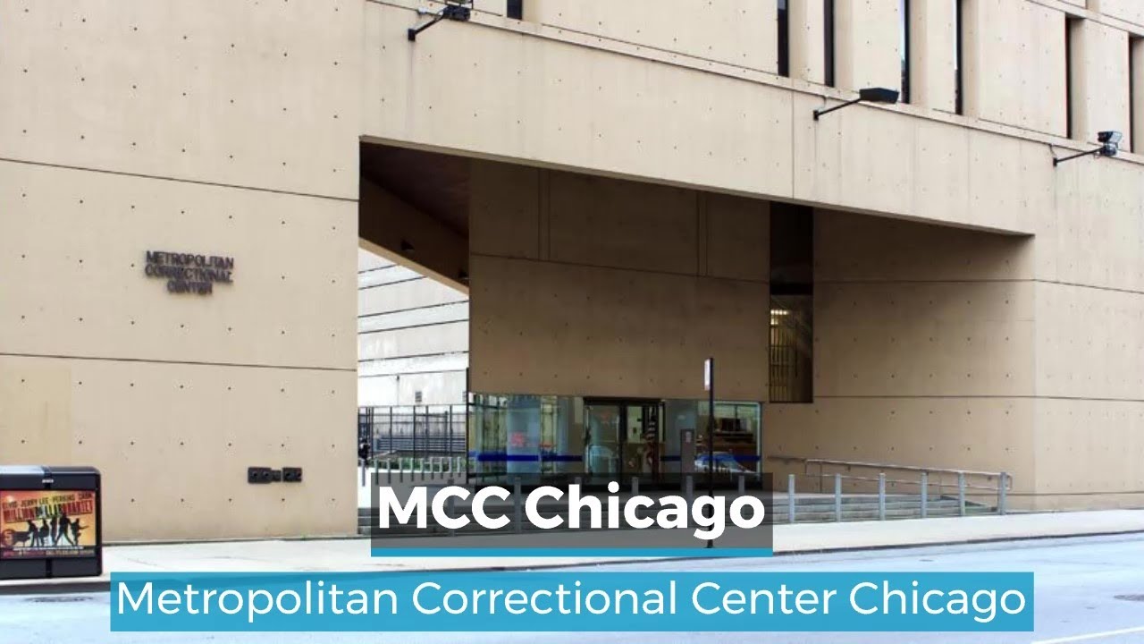 MCC Chicago | Metropolitan Correctional Center Chicago - YouTube