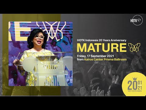 MATURE [HOTK INDONESIA 20 Years Anniversary Celebration 17/09/2021]
