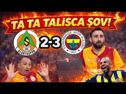 FANATİK GALATASARAYLILAR ALANYA 2-3 FENERBAHÇE MAÇINI İZLERSE ÇILDIRDIM TALİSCA ŞOV YAPTI!! #talisca