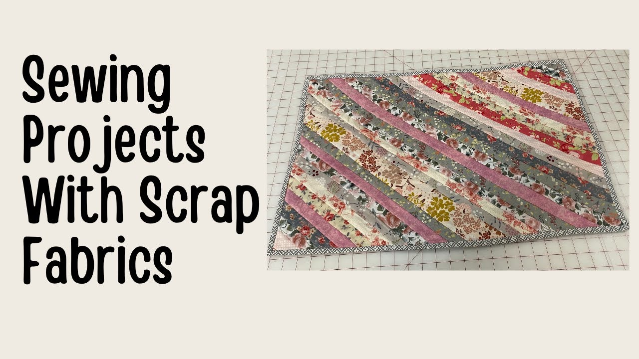 Sewing projects: use your scrap fabrics - YouTube