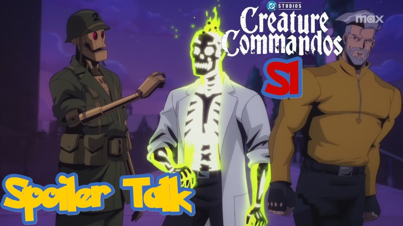 Creature Commandos Season 1 Spoiler Talk - YouTube