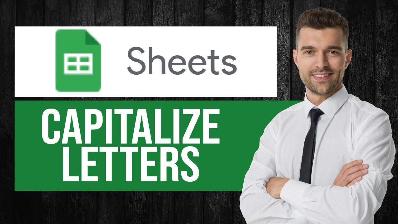 How to Capitalize all Letters in Google Sheets (EASY Tutorial) - YouTube