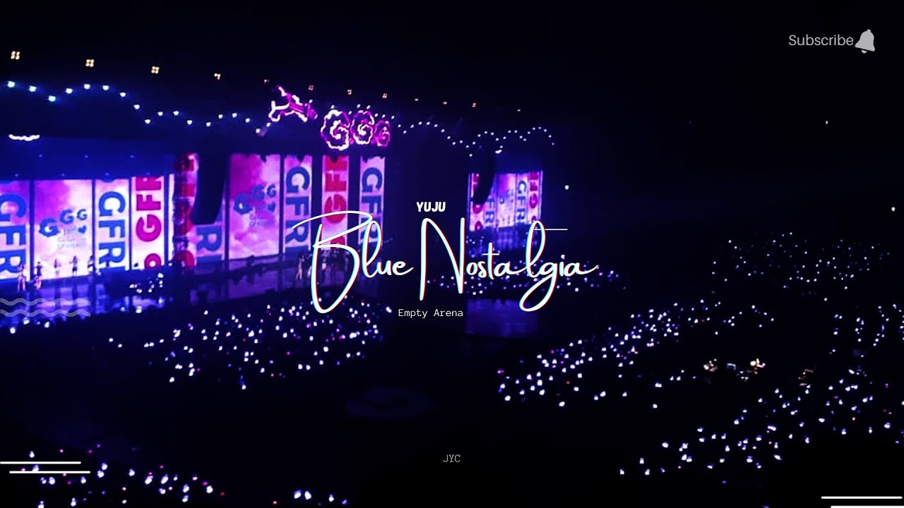Yuju - Blue Nostalgia but you're in an empty arena [USE HEADPHONES] 🎧 ...