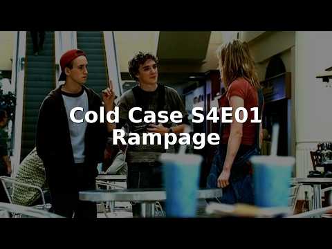 Cold Case   S4E01   Rampage