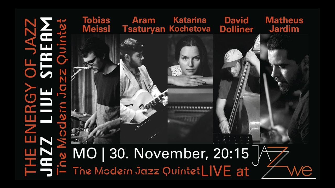 The Modern Jazz Quintet - LIVE at ZWE, Vienna - JAZZ LIVE STREAMING ...