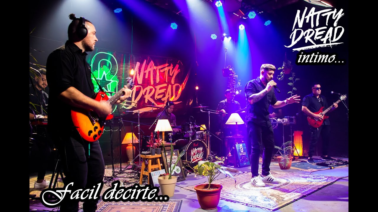 Natty Dread - Fácil Decirte (Versión Streaming) [Video Oficial] - YouTube