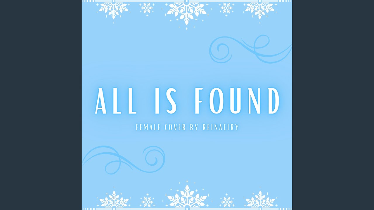 All Is Found - YouTube