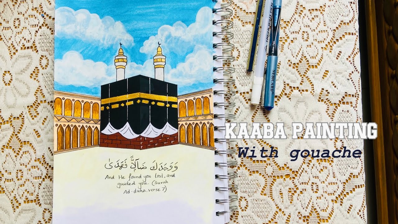 The Beauty of the Kaaba in gouache | Step-by-step painting - YouTube