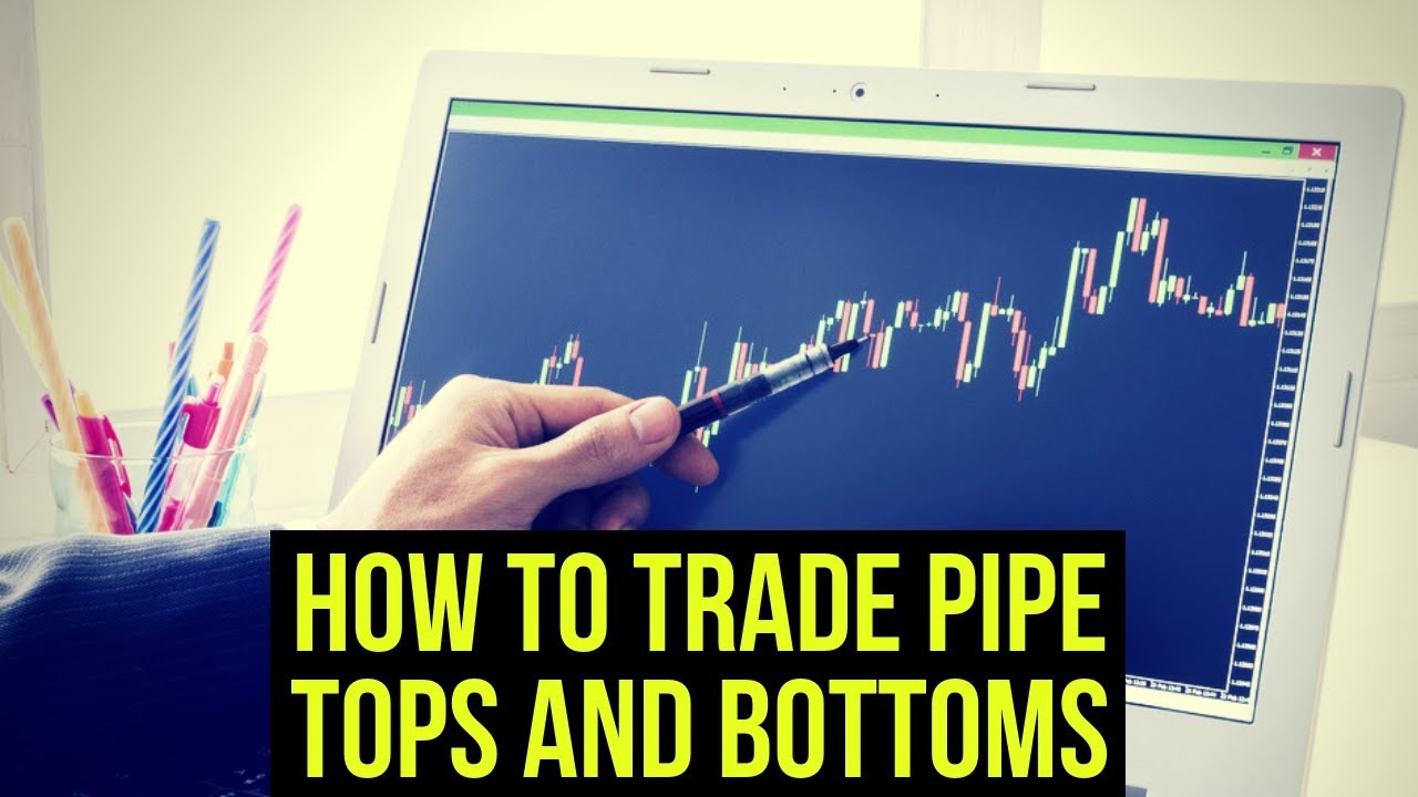 How to Trade Pipe Tops and Pipe Bottoms 👨‍💻 - YouTube