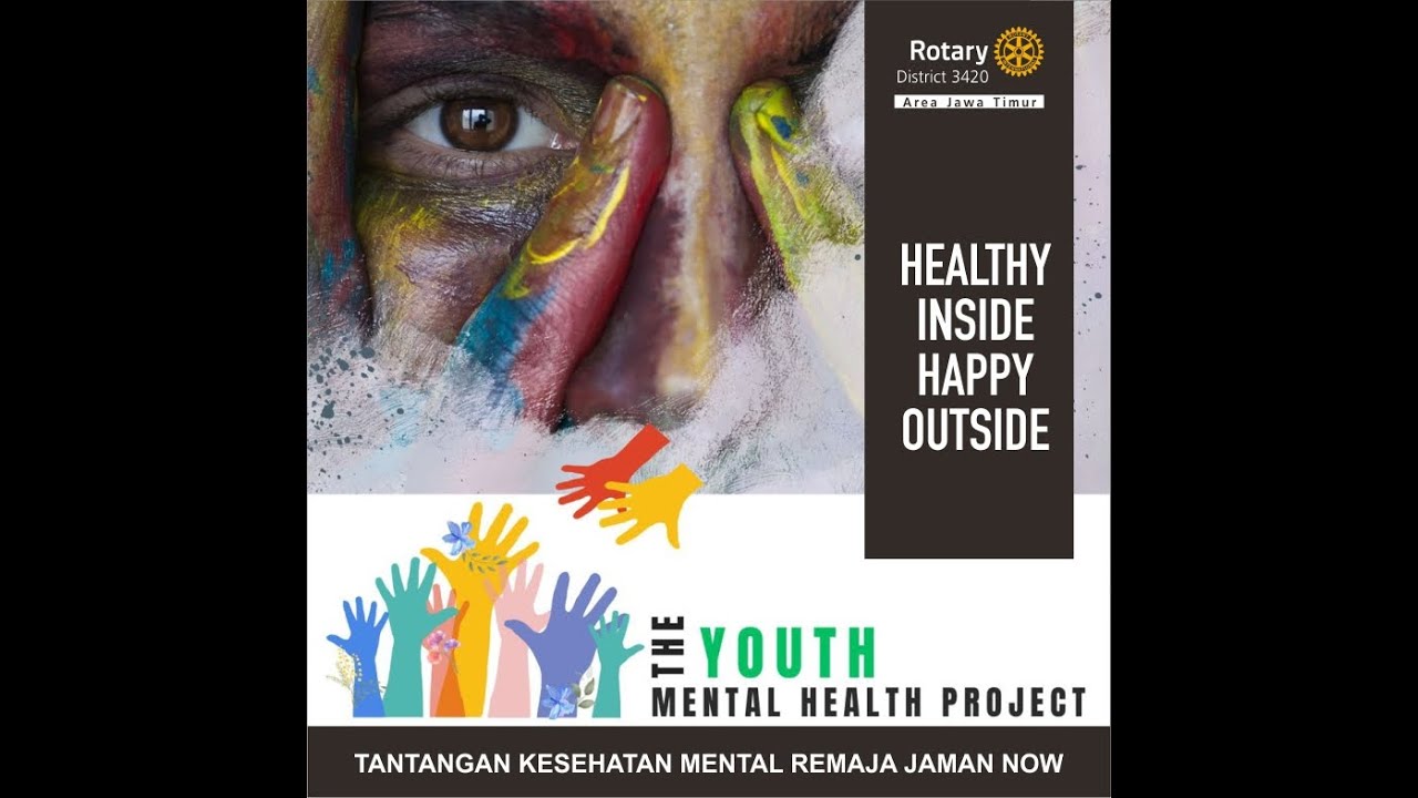 “Healthy Inside, Happy Outside: Tantangan Kesehatan Mental Remaja Jaman ...