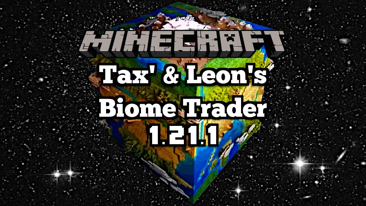 *NEW* Tax' & Leon's Biome Trader Mod - Minecraft 1.21.1 (Mod Showcase ...