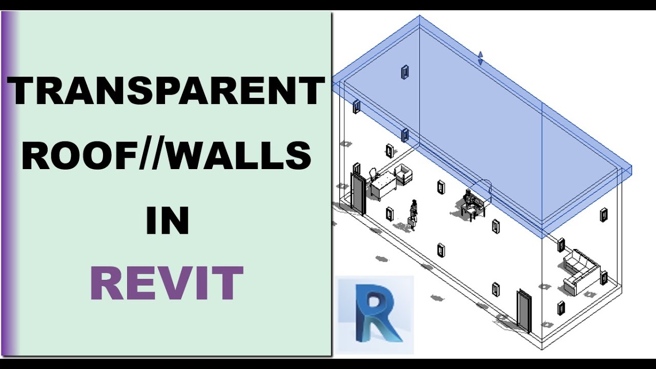 Transparent roof // walls in Revit tutorial - YouTube